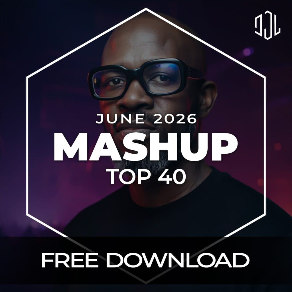 [FREE DOWNLOAD] Mashup Top 40 - June 2026 - DJ Leakz